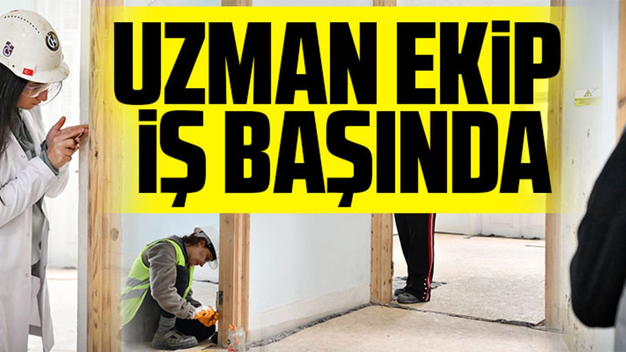 UZMAN EKİP İŞ BAŞINDA - Taka Gazete - Trabzon Haber - Karadeniz Haber