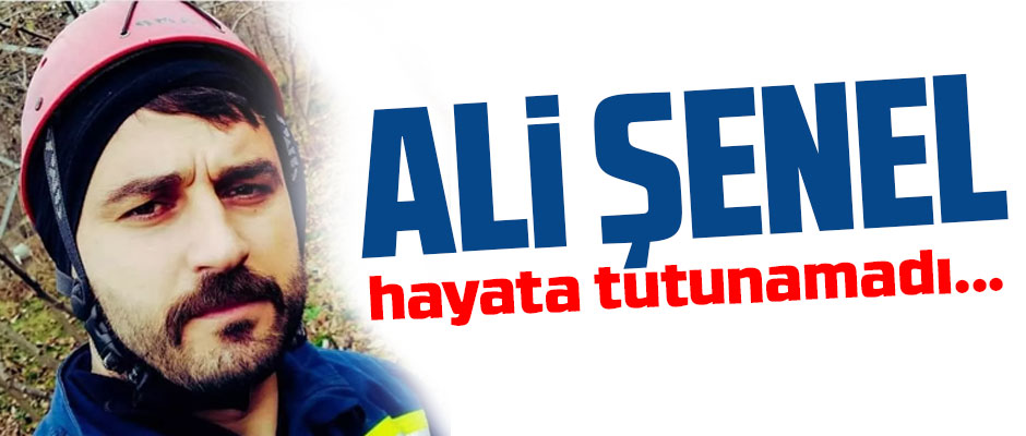 ALİ ŞENEL HAYATA TUTUNAMADI - Taka Gazete - Trabzon Haber - Karadeniz Haber