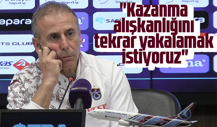 "Kazanma alışkanlığını tekrar yakalamak istiyoruz" - Taka Gazete - Trabzon Haber - Karadeniz Haber