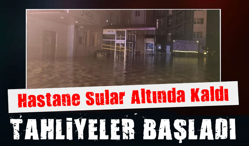 Trabzon Araklı Bayram Halil Devlet Hastanesi'ni Sel Vurdu: Hastalar ...